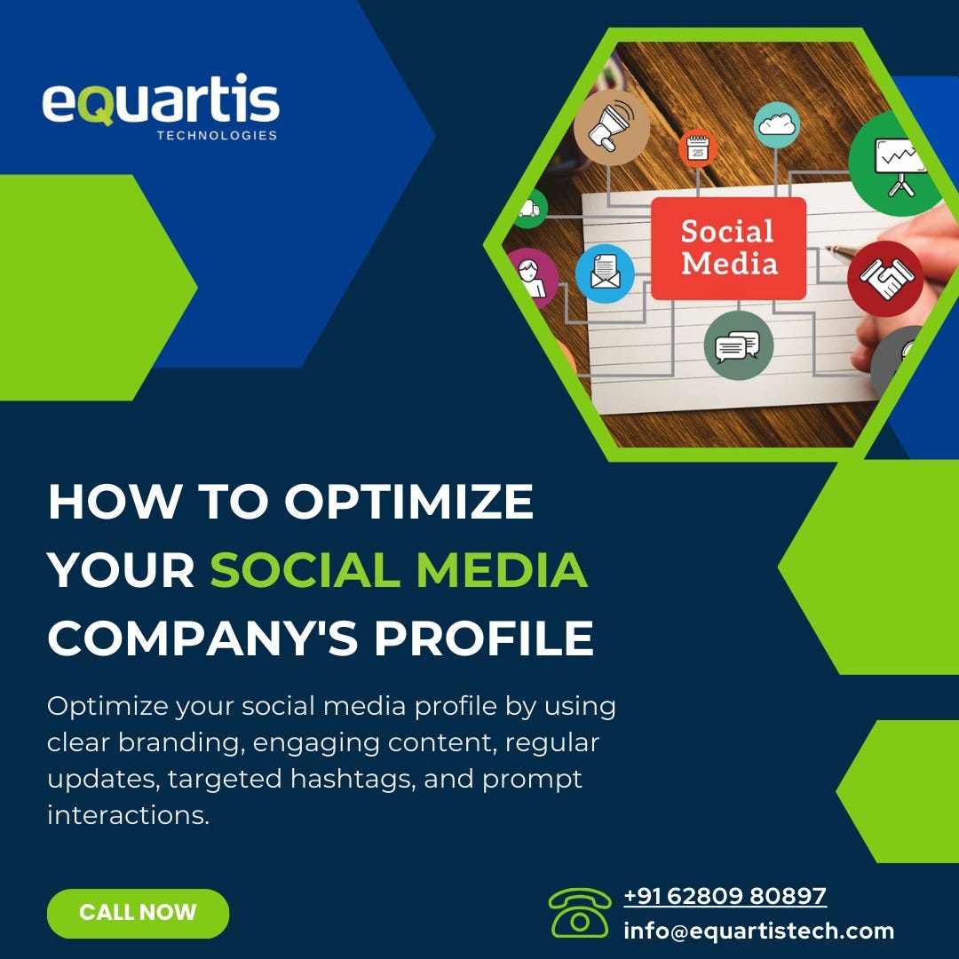 How to Optimize Your Social Media Company’s Profile | by Equartis Tech. | Medium