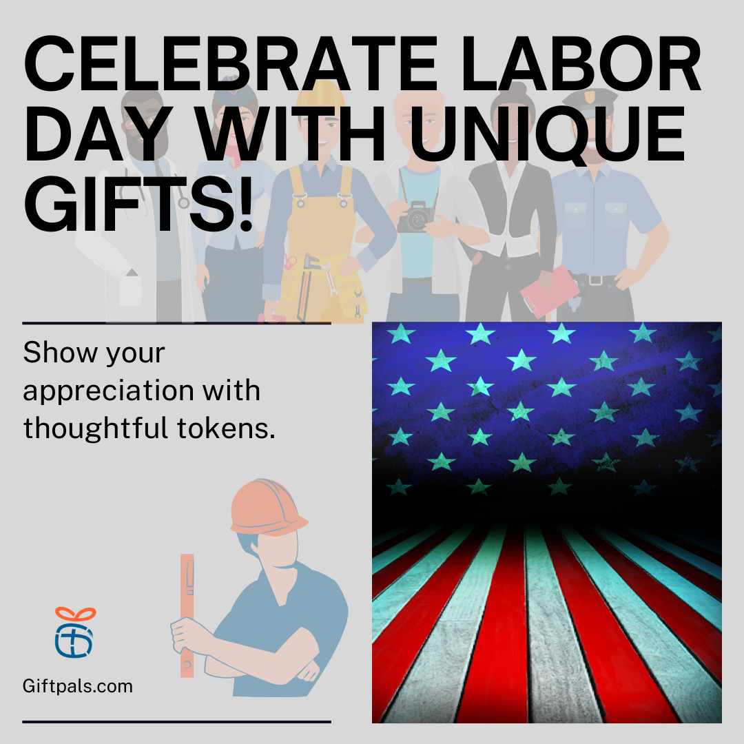 🎁 Unveiling Unique Labor Day Gifts: Celebrate the Hard Work with ...