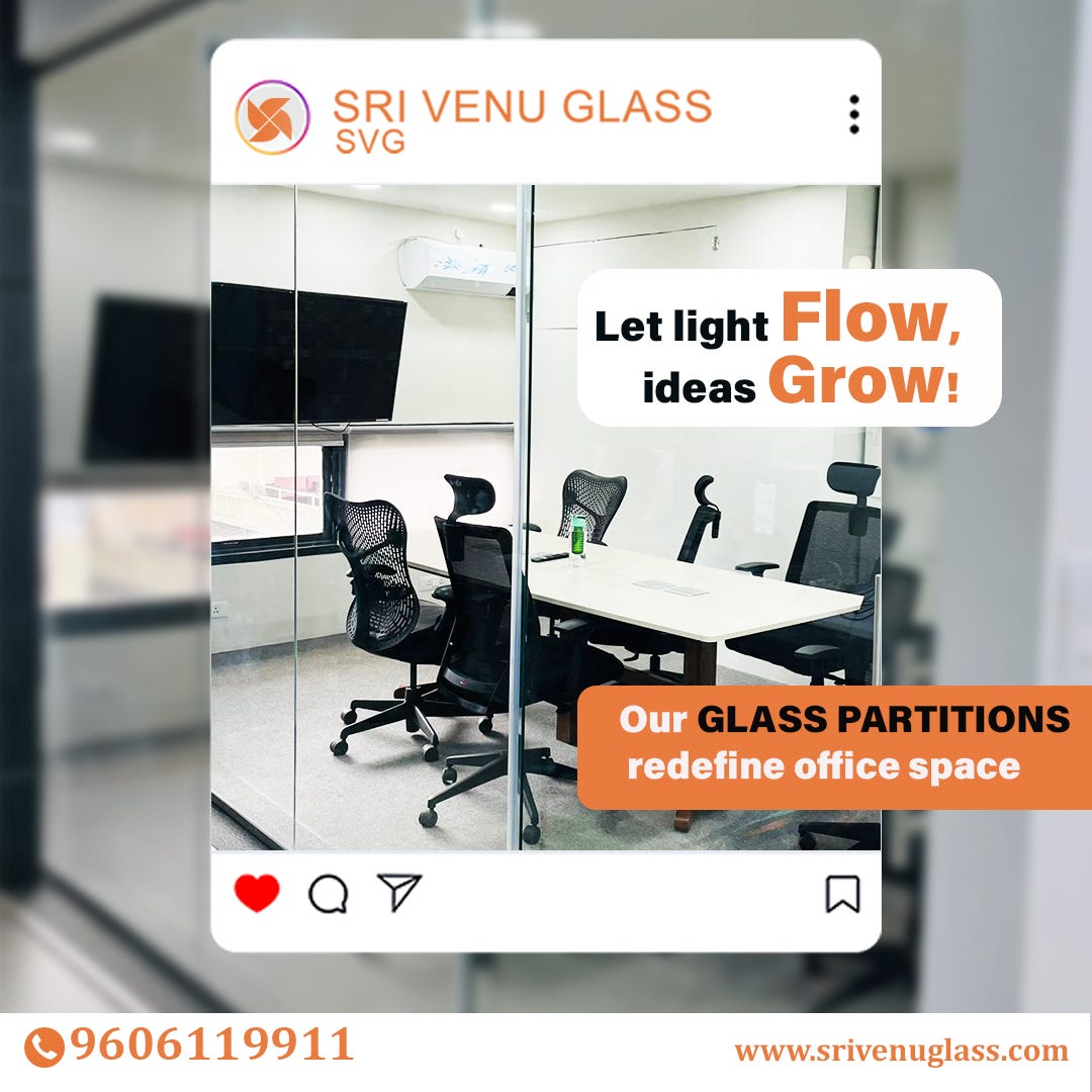 Glass Partition Office — Transforming Workspaces with Sri Venu Glass | by srivenuglass | Medium