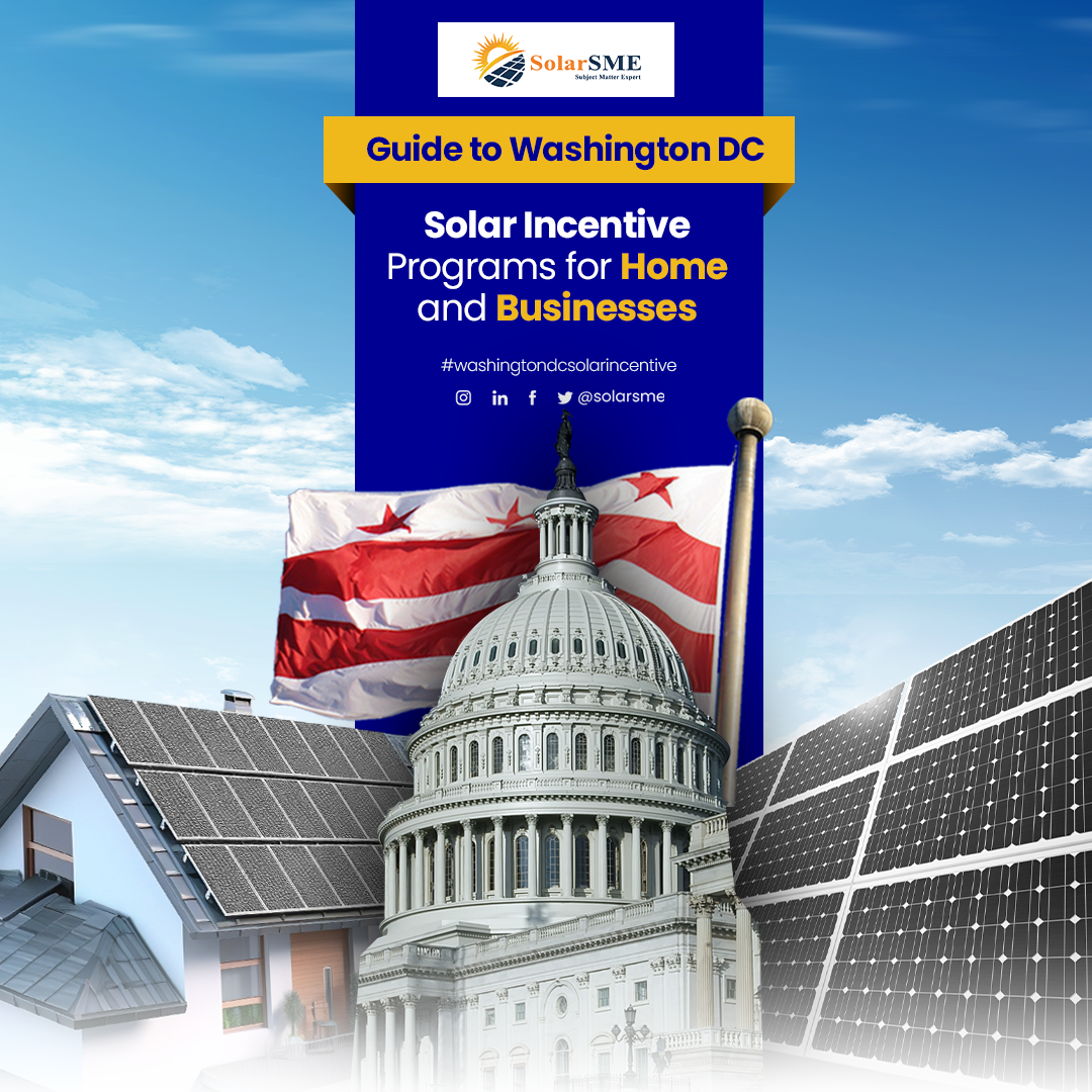 Guide to Washington DC Solar Incentive Programs for Homes and ...