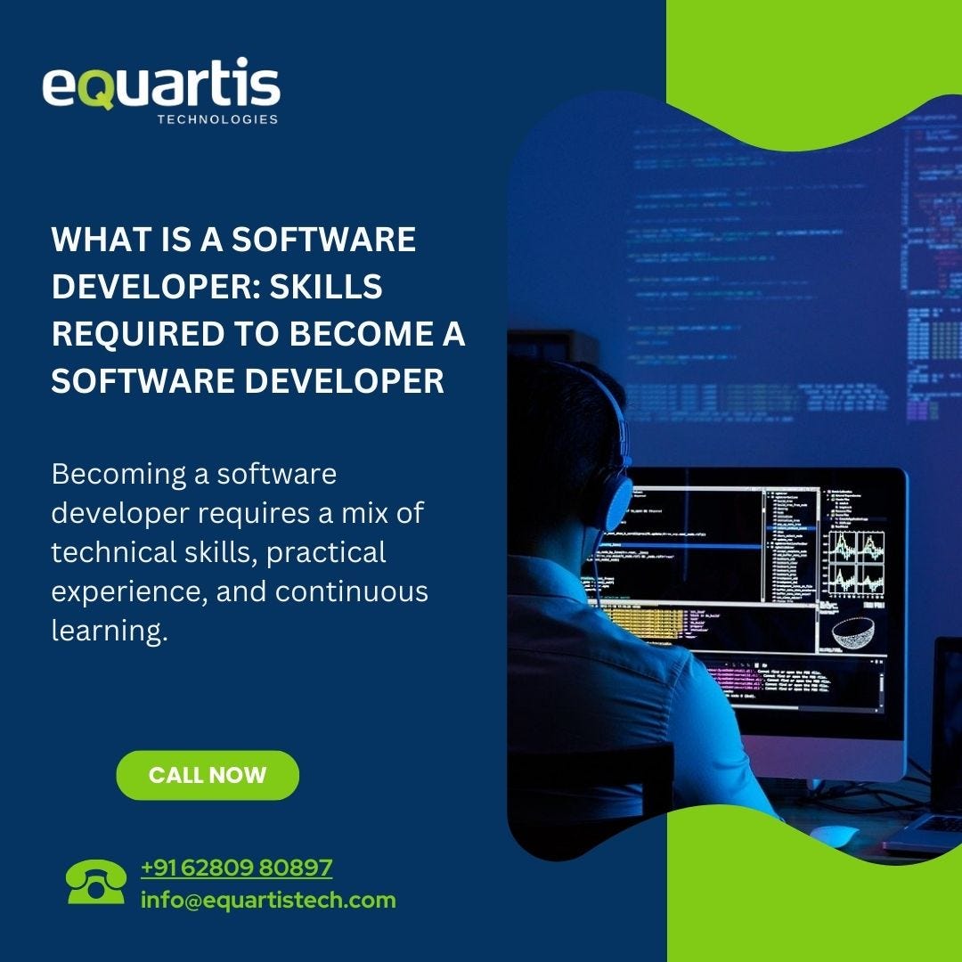 What Is a Software Developer: Skills Required to Become a Software ...