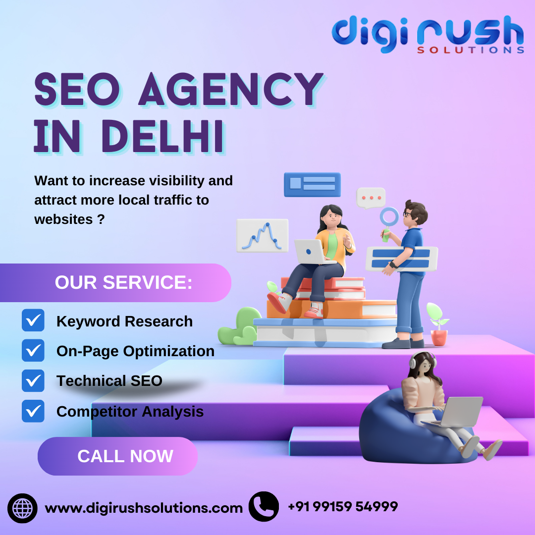 The importance of having an SEO Agency in Delhi for your business. | by Digi Rush solution | Jun ...