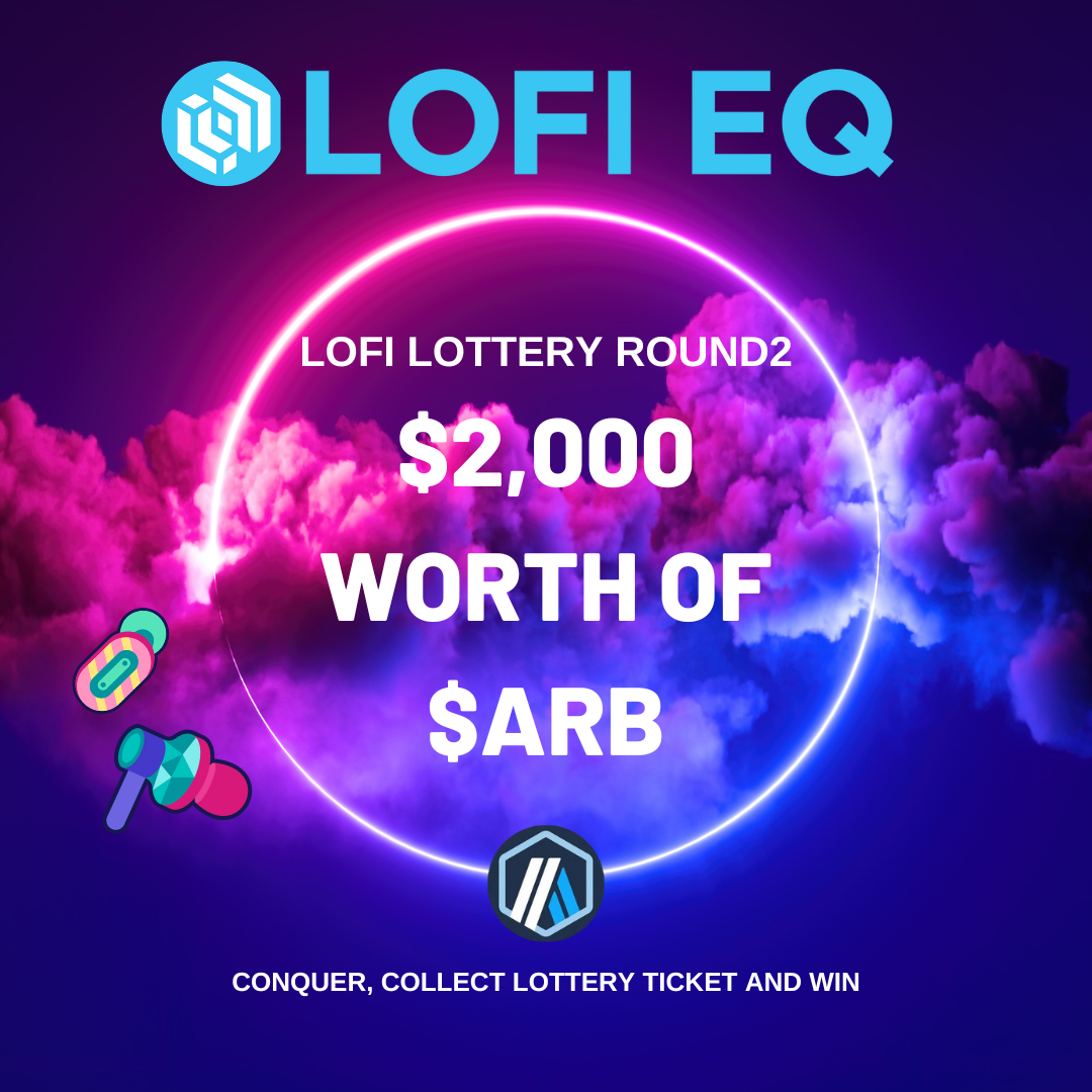 🎁 LOFI EQ 2.0 Lottery Event #2!. Get ready for awesome prizes brought to… | by LOFI BUZZ | Medium