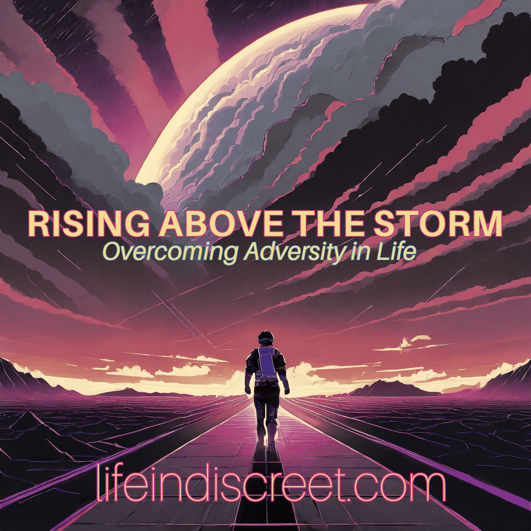 Rising Above the Storm: Overcoming Adversity in Life | by Dak | Medium