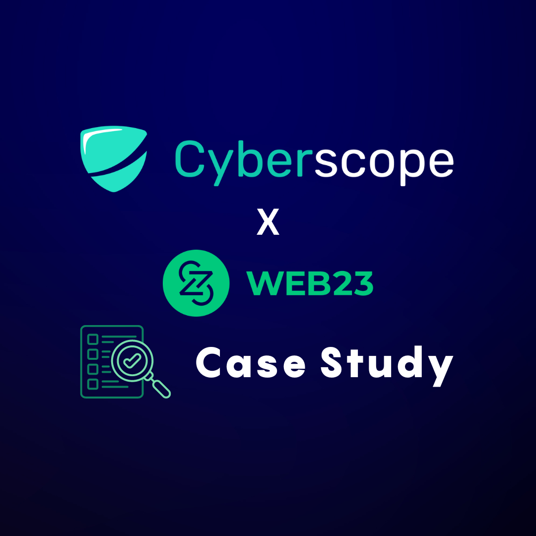 Web23 and Cyberscope - Case Study | by Cyberscope, a TAC Security ...