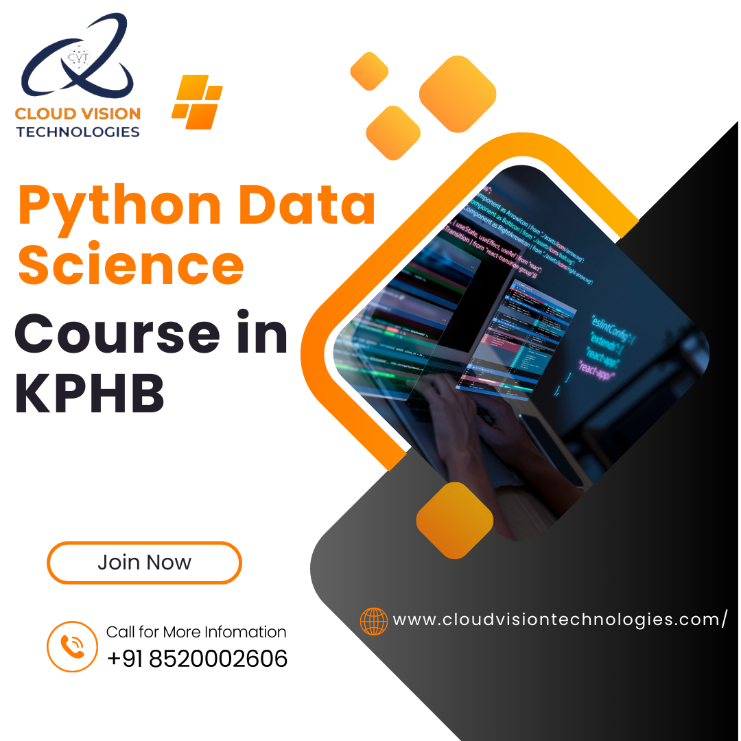 Python Data Science Course in KPHB — Cloud Vision Technologies | by Cloud Vision | Medium
