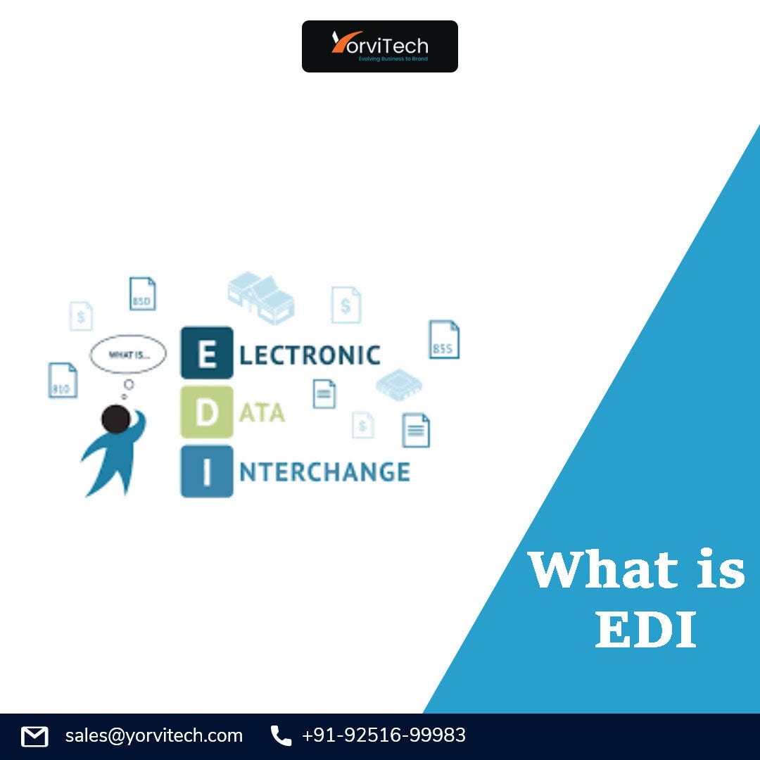 What is EDI: Definition, Advantages, Implementation? | by YorviTech ...