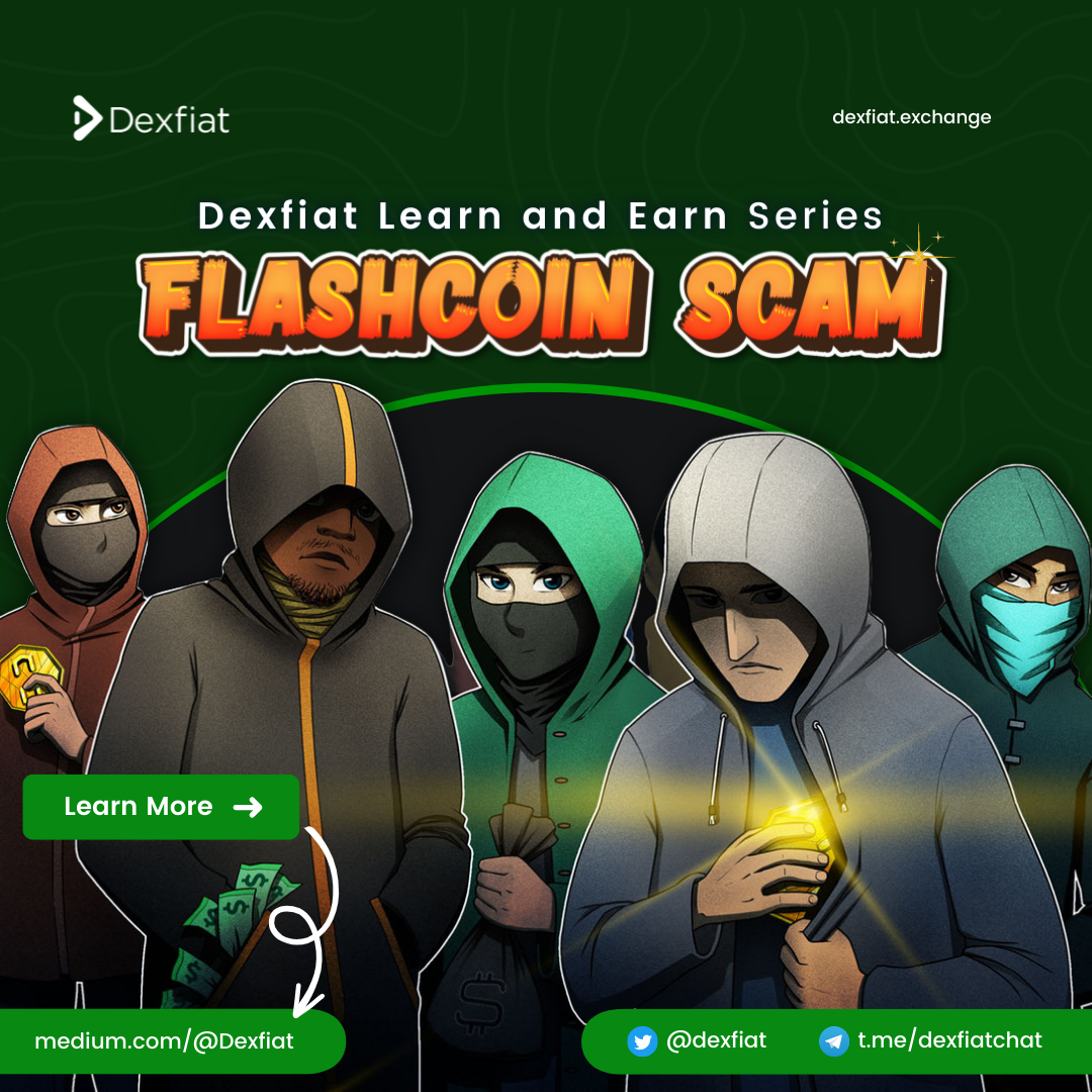 Flash-coin Scam. A crypto scam to avoid: Dexfiat’s role… | by Dexfiat ...
