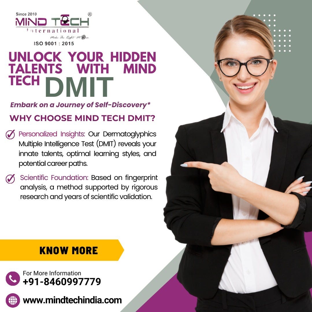 Exploring DMIT in India: Revolutionizing Personal Growth and Development | by MindTech | Sep ...