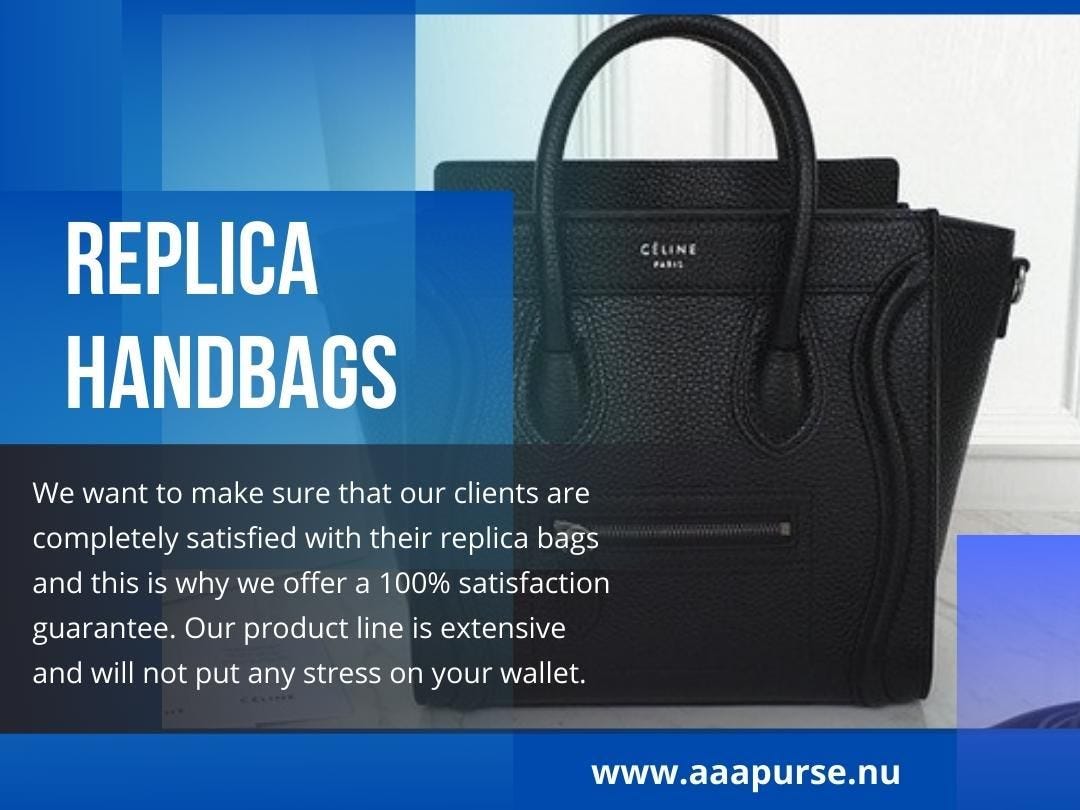 Replica Handbags. Save Money And Still Look Fabulous —… | by AAA ...