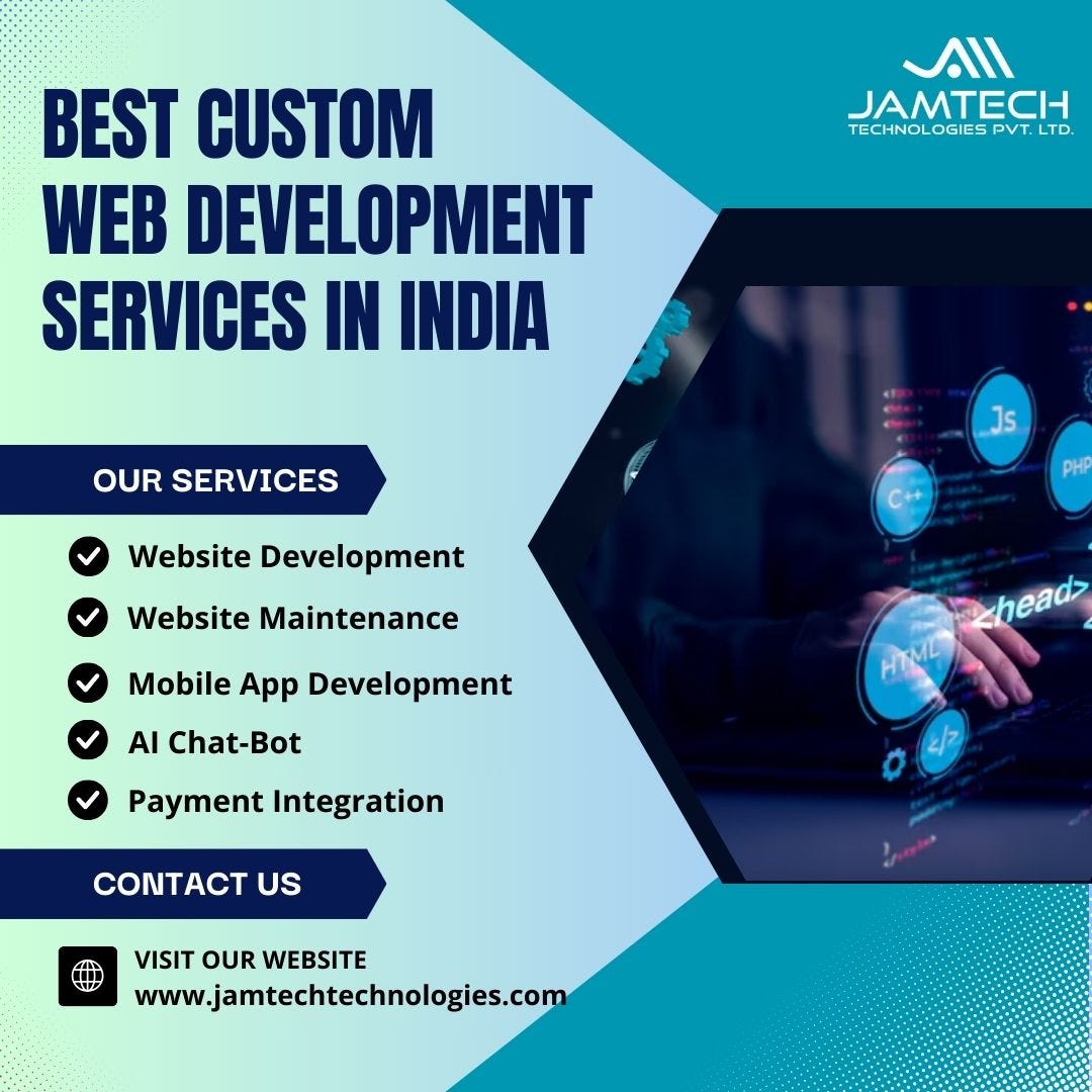 Best Custom Web Development Services in Lucknow India | by JamTech Technologies | Jul, 2024 | Medium