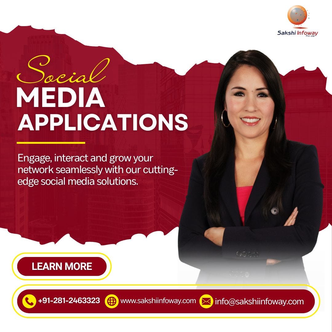 Social Media Applications in Rajkot India - Sakshi Infoway - Medium