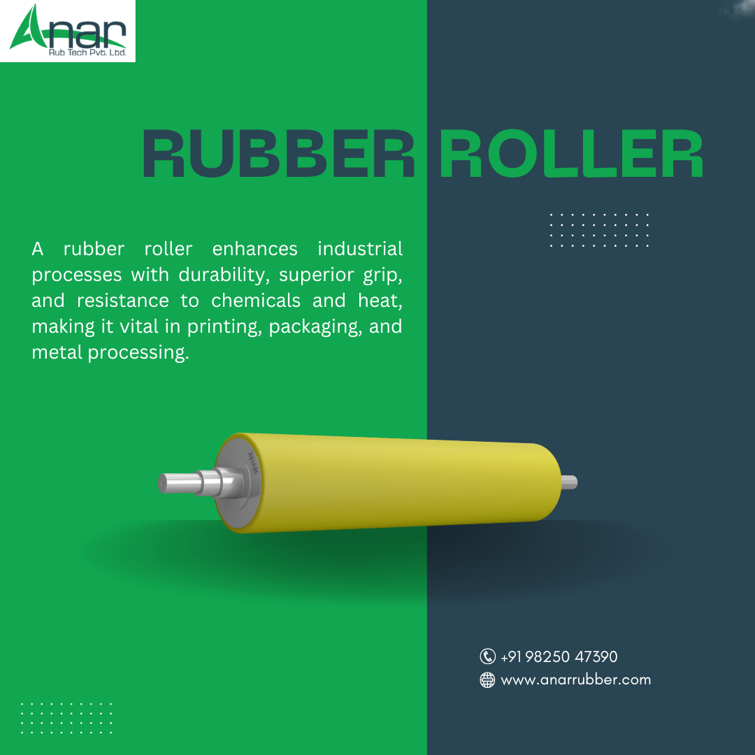 Rubber Roller: Enhancing Industrial Efficiency Across Diverse ...
