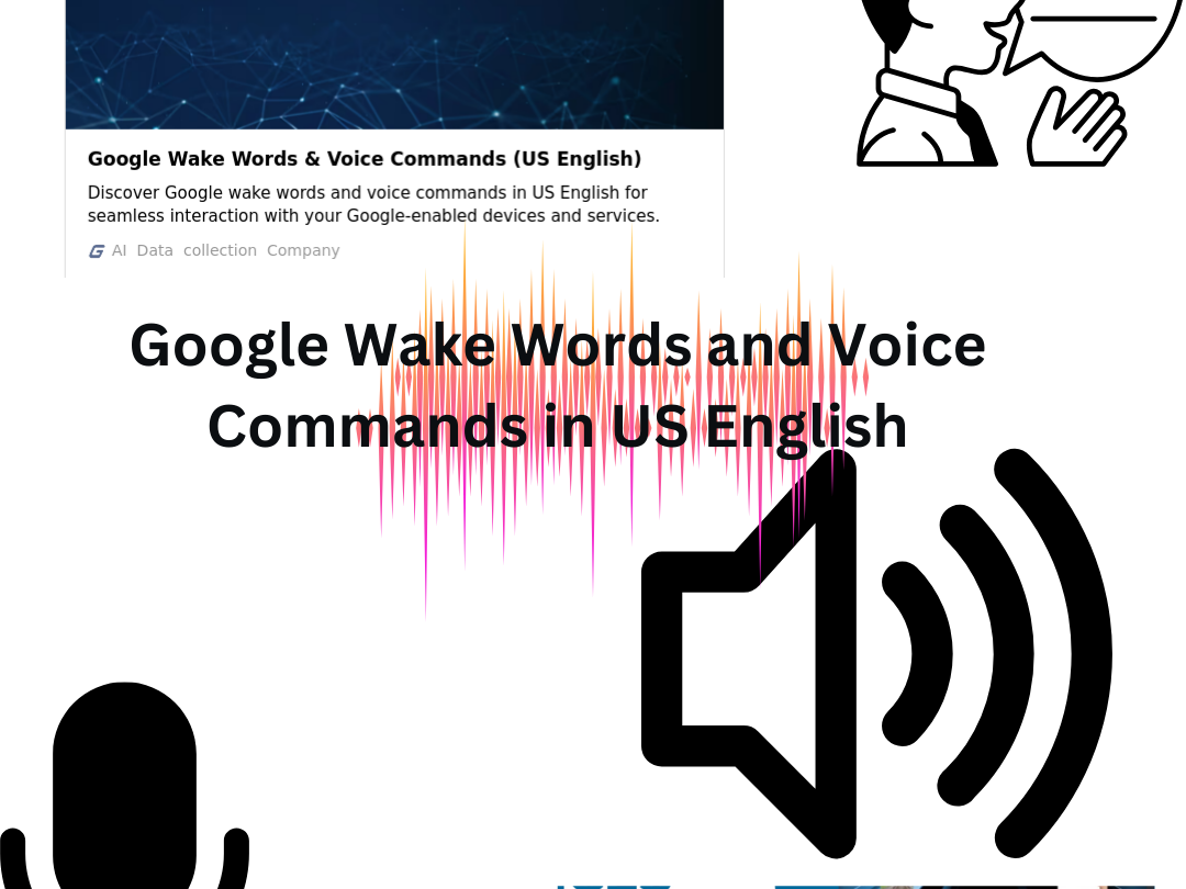 Navigating the World of Wake Words and Voice Commands in US English ...