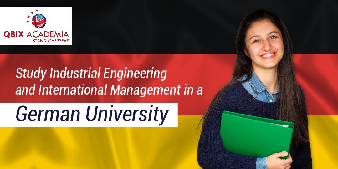 Study Industrial Engineering and International Management In A German ...