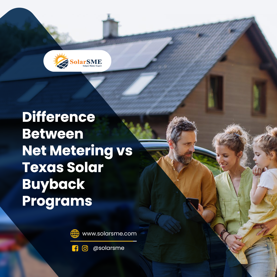 Difference Between Net Metering vs. Texas Solar Buyback Programs | by ...