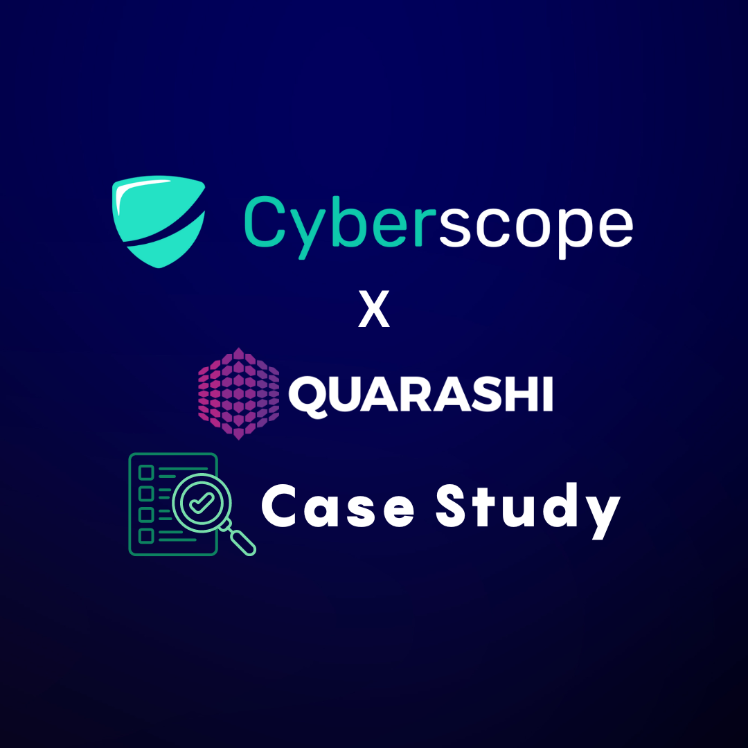 Quarashi x Cybercope Smart Contract Audit Case Study | by Cyberscope, a ...