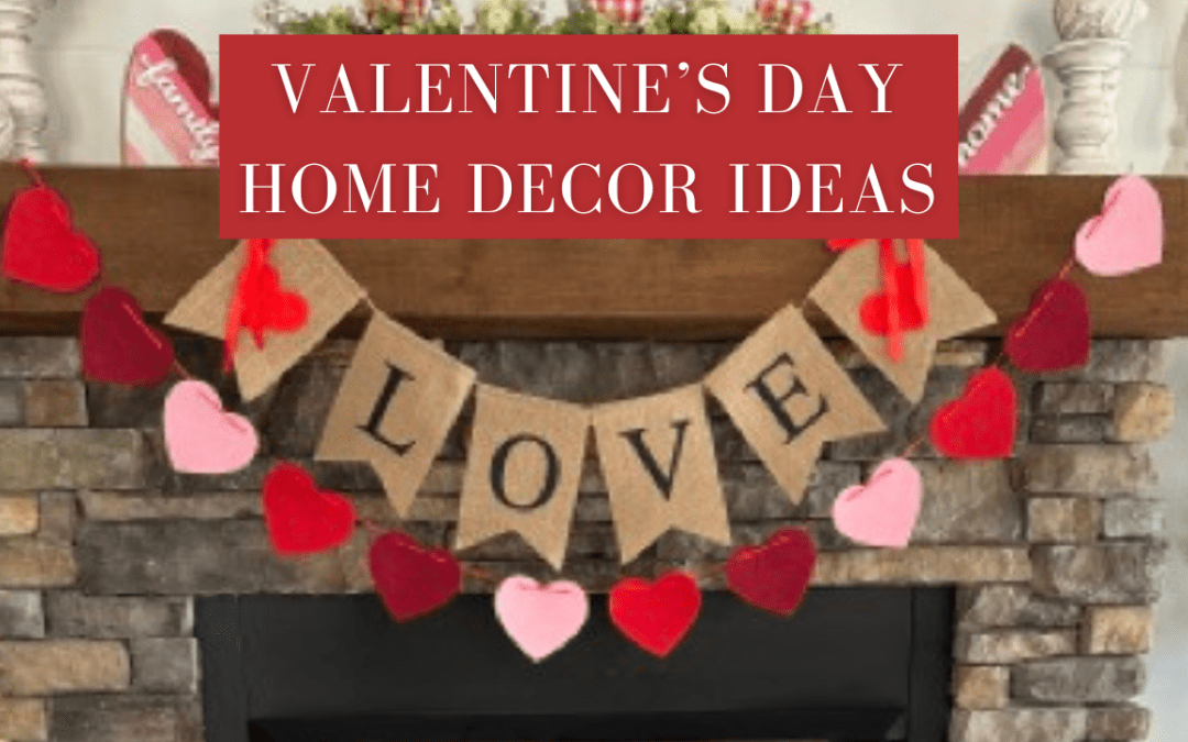 Creative Valentine’s Decor Ideas to Transform Your Home | by Nauman ...