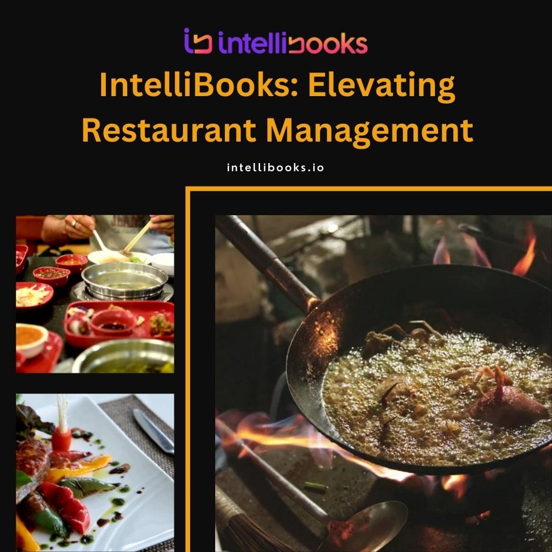 Transforming Dining Experiences: How IntelliBooks Reshapes Restaurant Management | by ...