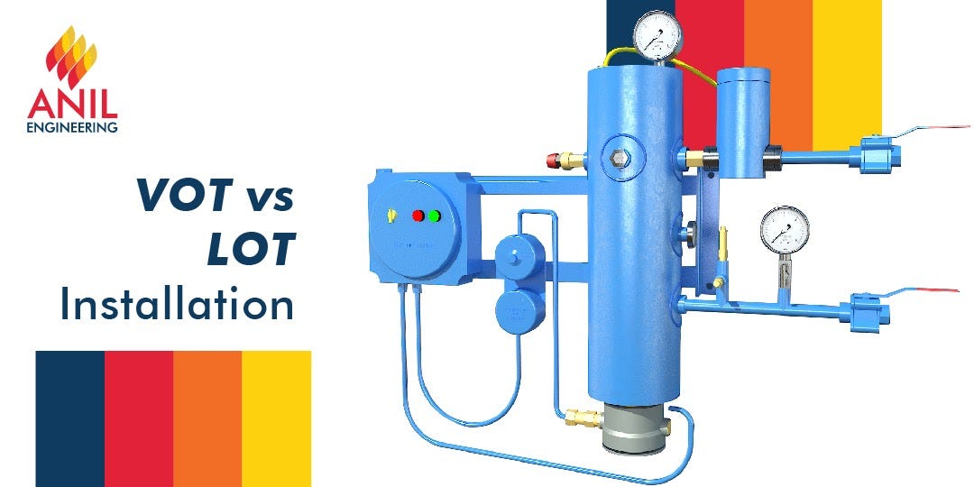 VOT vs LOT Installation. LPG plays a significant role in the… | by Anil ...