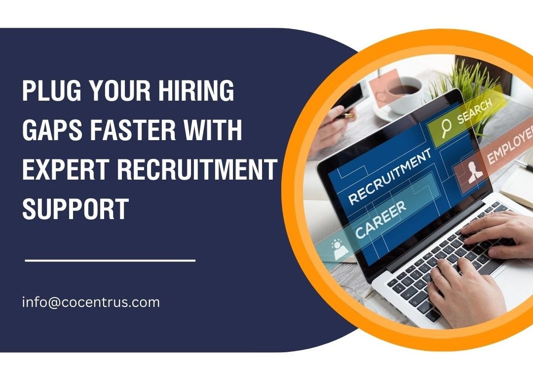Plug Your Hiring Gaps Faster with Expert Recruitment Support! | by ...