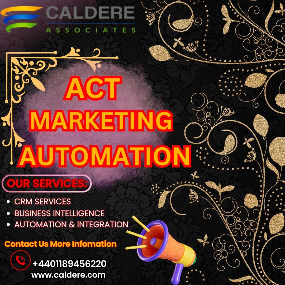 The Future of Marketing Automation with ACT by Caldere in the United ...