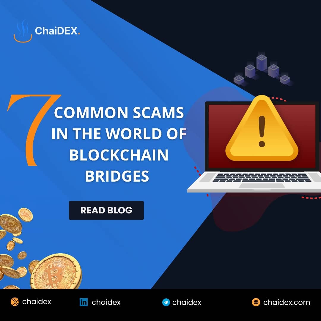 Seven Common Scams in the World of Blockchain Bridges: A Must Read | by ...