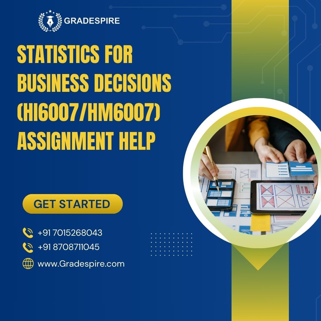 Your Ultimate Guide to Statistics for Business Decisions HM6007 and ...