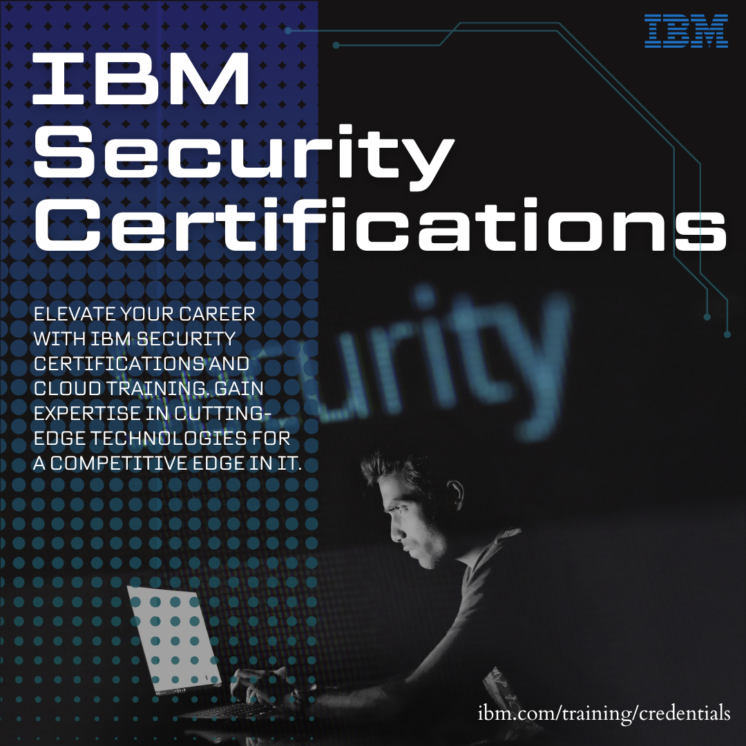 Ibm Security Certifications And Cloud Training For It Professionals By Ali Hassan Medium