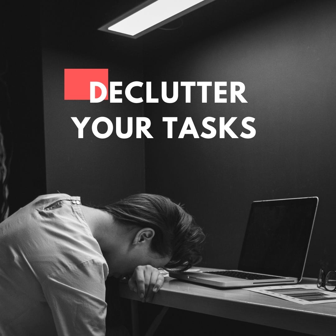 Declutter Your Tasks. Last week I tried different techniques… | by Rusiru Gunaratne | Medium