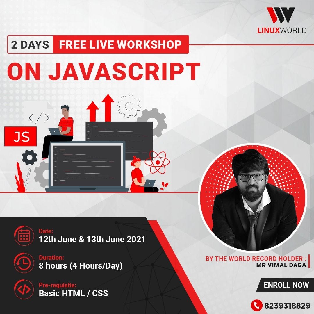 JavaScript WorkShop. ON 12th and 13th of JUNE 2021, a 2 day… | by ...