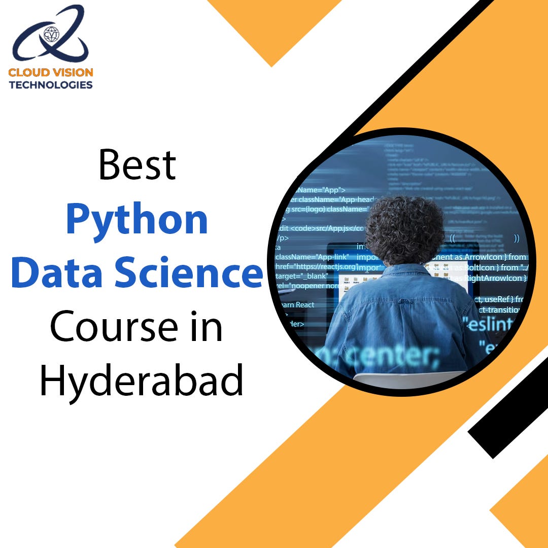 Best Python Data Science Course in Hyderabad — Cloud Vision ...