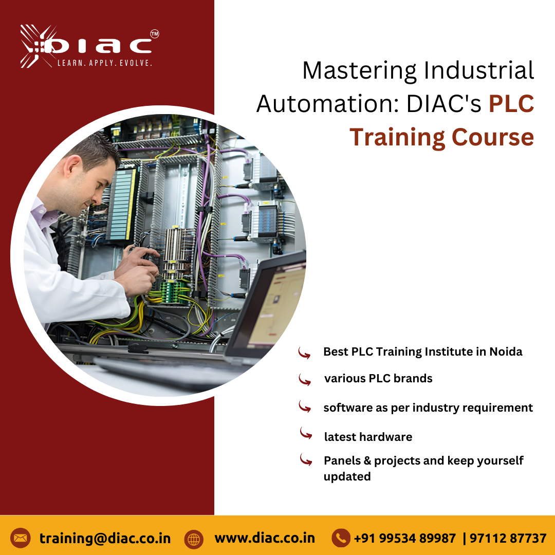 Mastering Industrial Automation: DIAC’s PLC Training Course | by ...