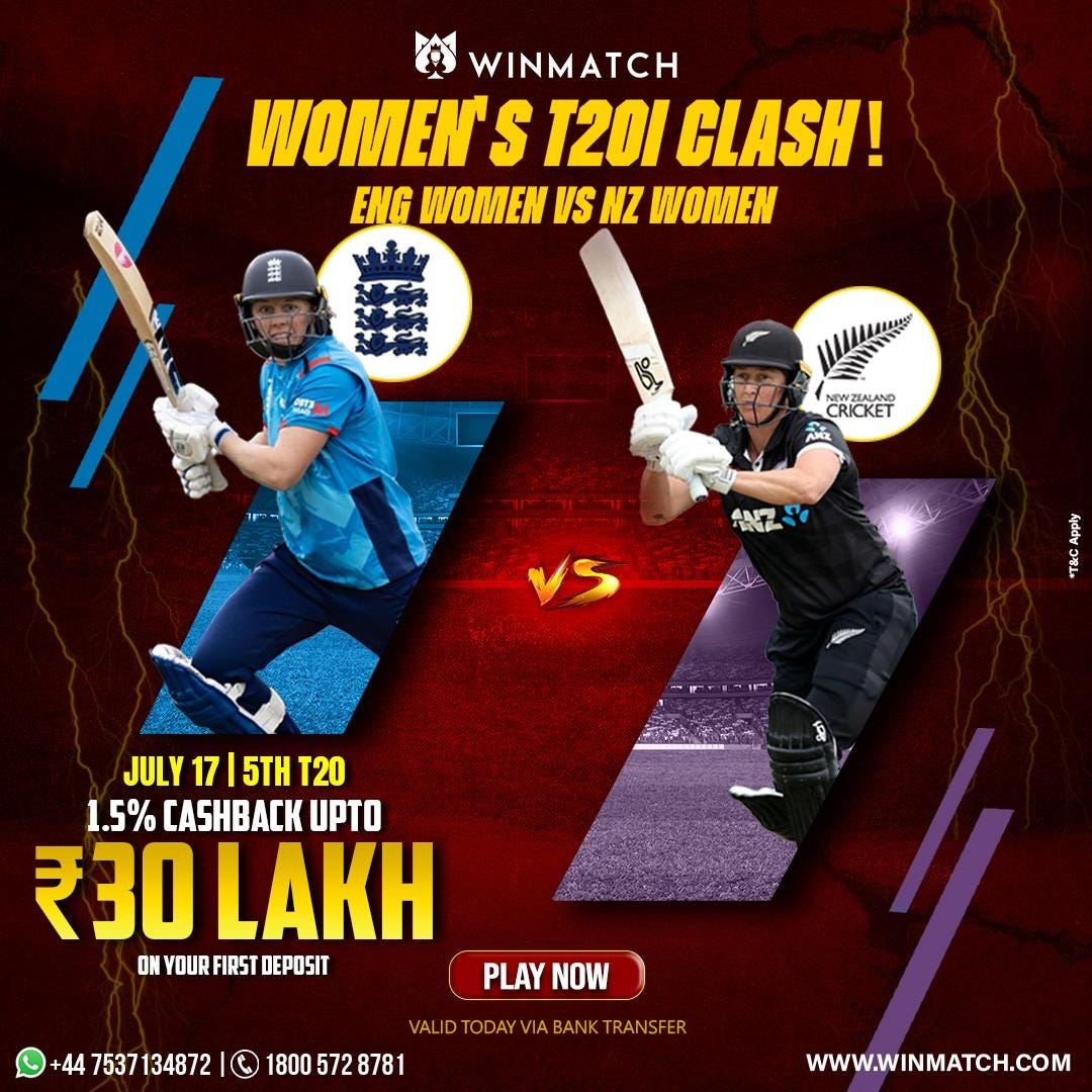 Thrilling Women’s T-20 Clash: England vs. New Zealand! | by Winmatch | Jul, 2024 | Medium