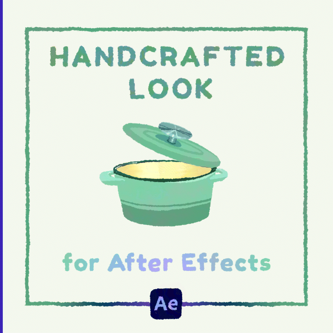 How to apply a hand-crafted look to your animations in After Effects ...