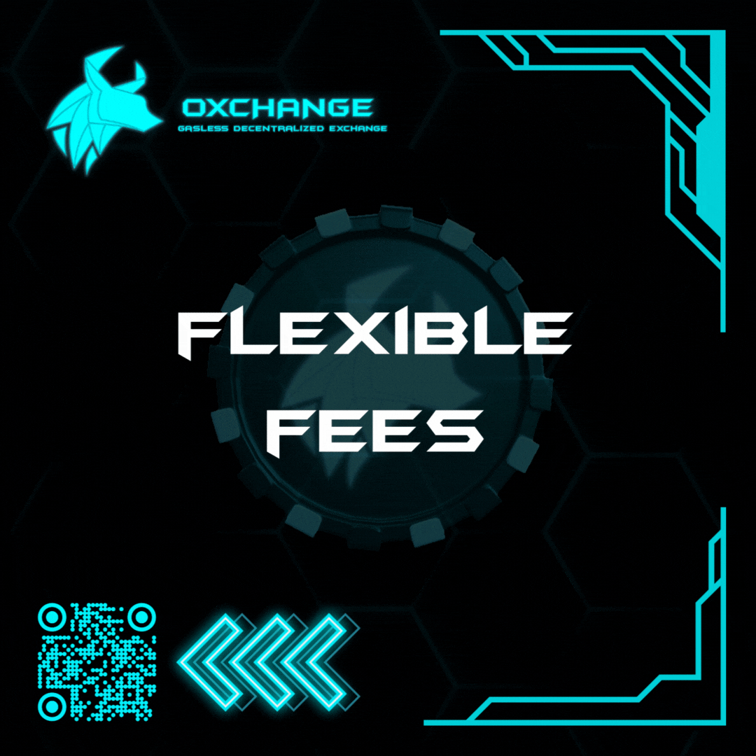 Flexible Fees - Oxchange Finance - Medium