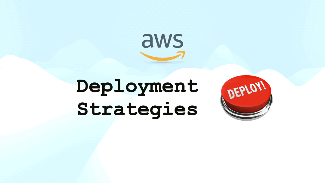 3 types Of Deployments — SysOps View | by Shivam Vasudeva ...