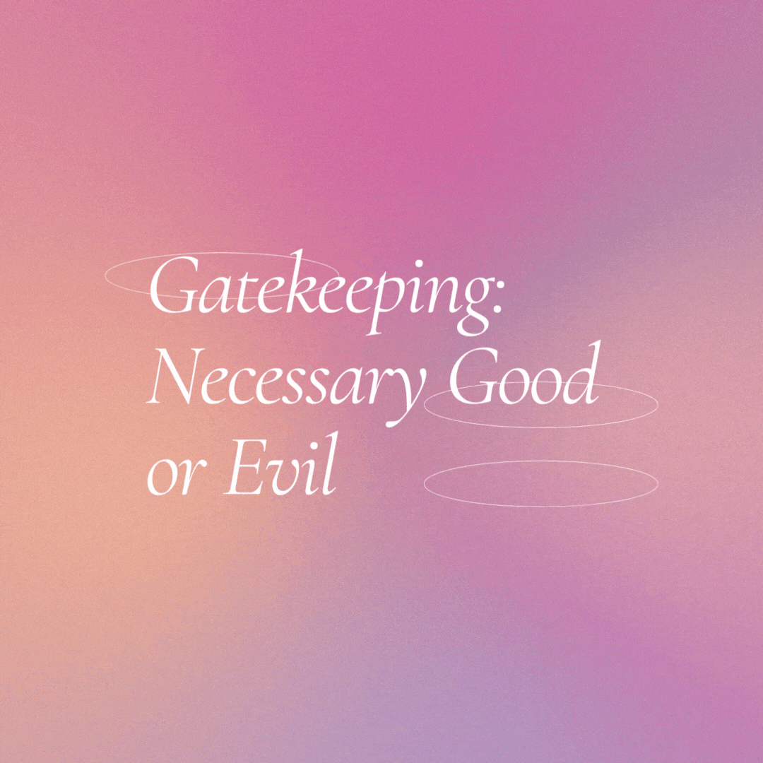 Gatekeeping: Necessary Good or Evil? | by Etopaul Precious | Medium