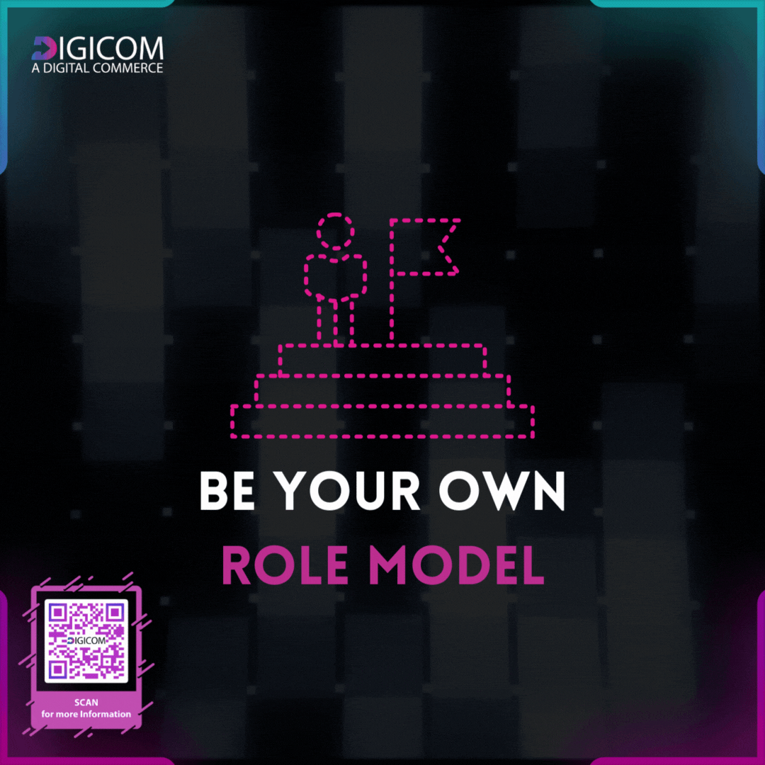 Be your own Role Model. - Digicom Finance - Medium
