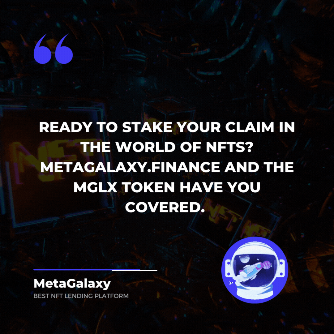Ready to stake your claim in the world of NFTs? Metagalaxy.finance and ...