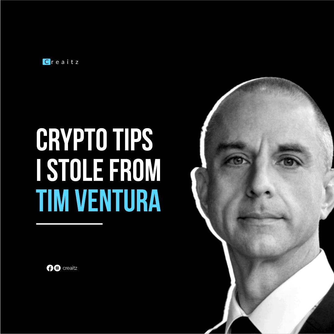 11 Crypto Tips I Stole From Tim Ventura | by Onyeka | Raion.io | Medium