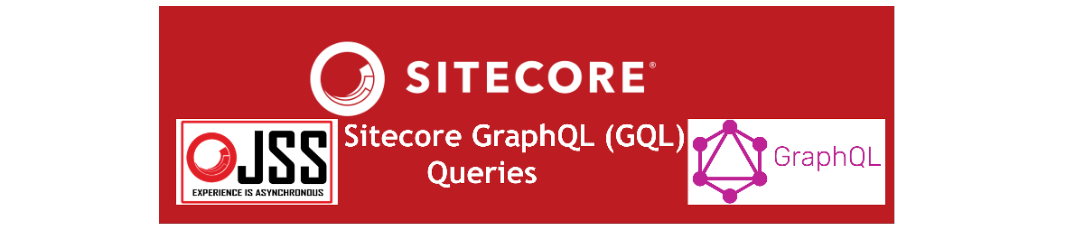 Unlocking the Power of GraphQL in Sitecore: A Guide to Useful Queries with(Mutations, fragments ...