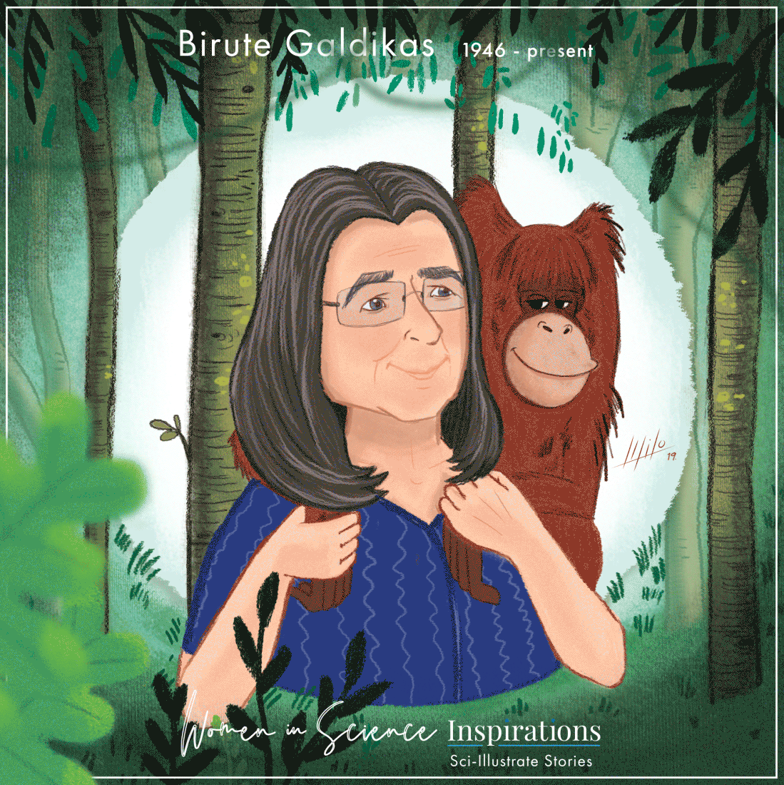 Biruté Galdikas. A scientist, conservationist, &… | by Sci-Illustrate ...