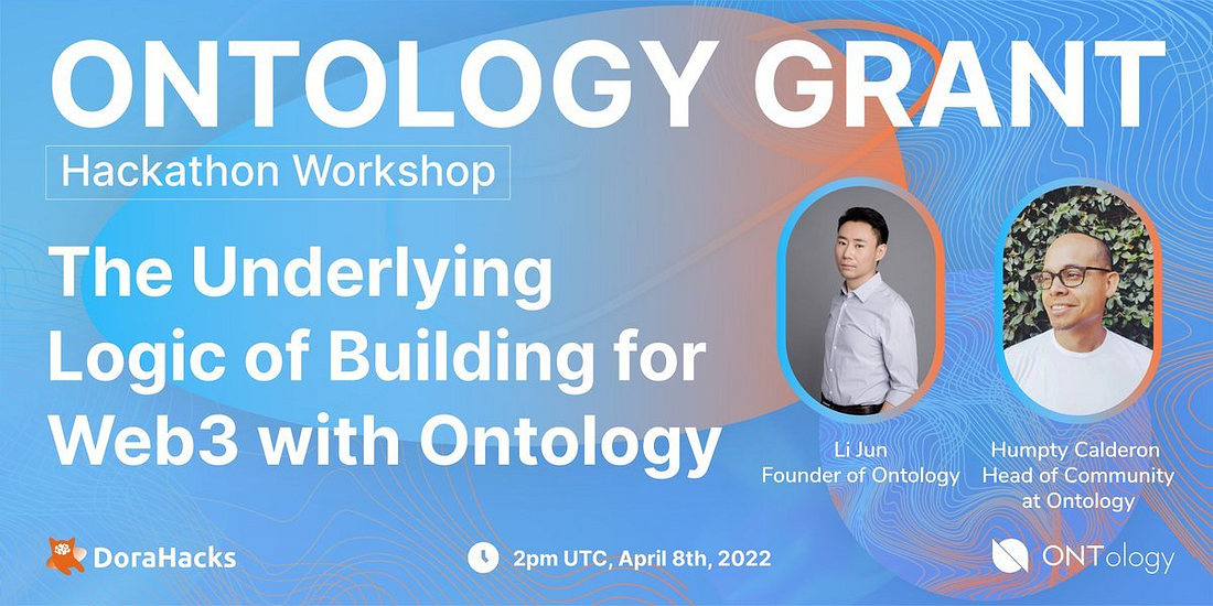 Ontology Grant Hackathon Workshop | by The Ontology Team ...