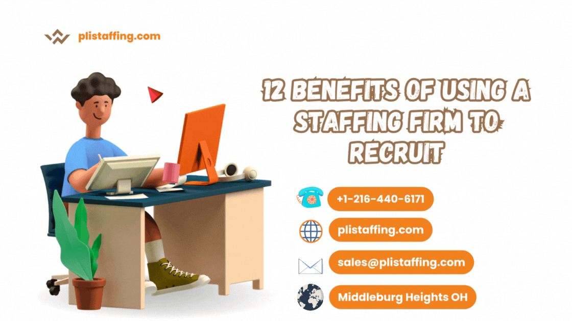 12 Benefits of Using a Staffing Firm to Recruit | by PLI Staffing | Dec ...