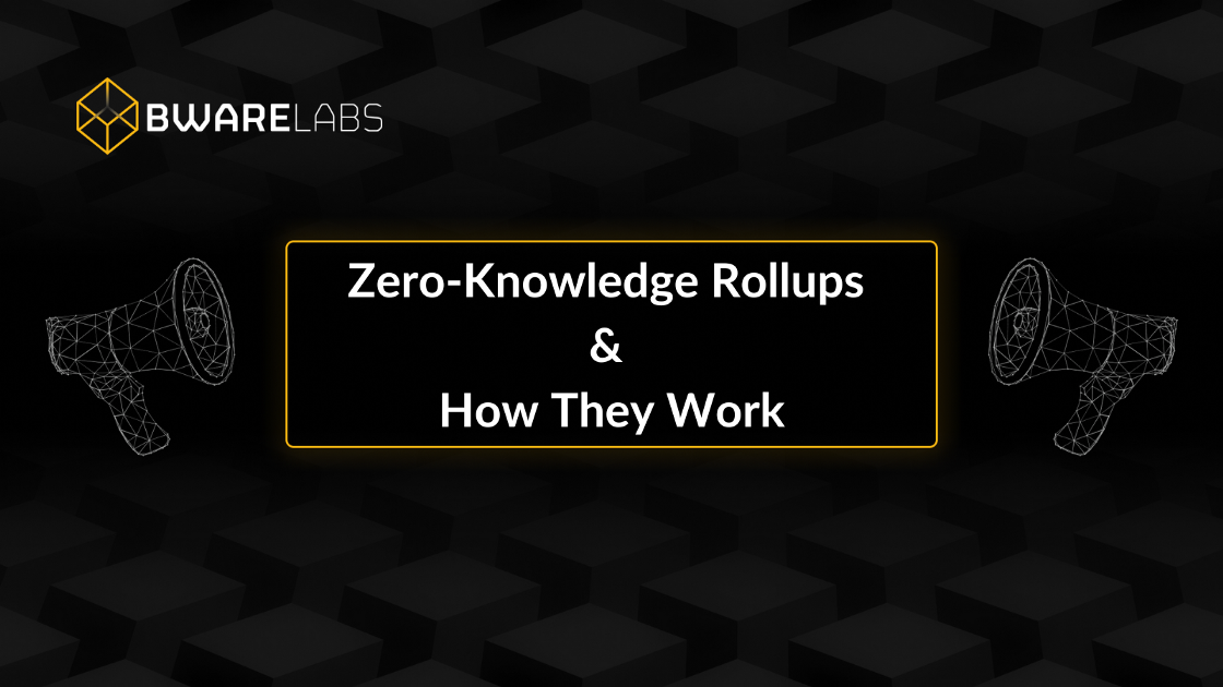 Что такое Zero-Knowledge Rollups и как они работают? | by LadyBond | Medium