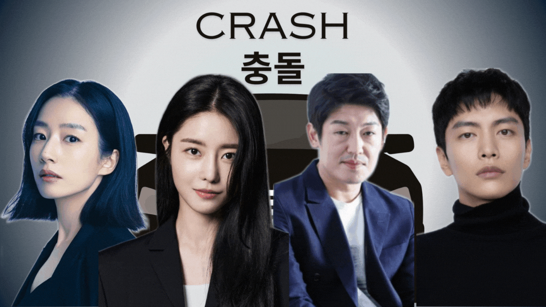 Crash starring Lee Min-ki, Kwak Sun-young, Heo Sung-tae, Lee Ho-chul, and Moon Hee is a must ...