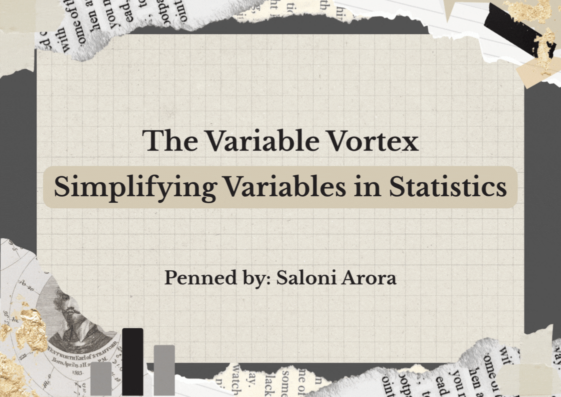 The Variable Vortex: Simplifying Variables in Statistics | by Saloni ...