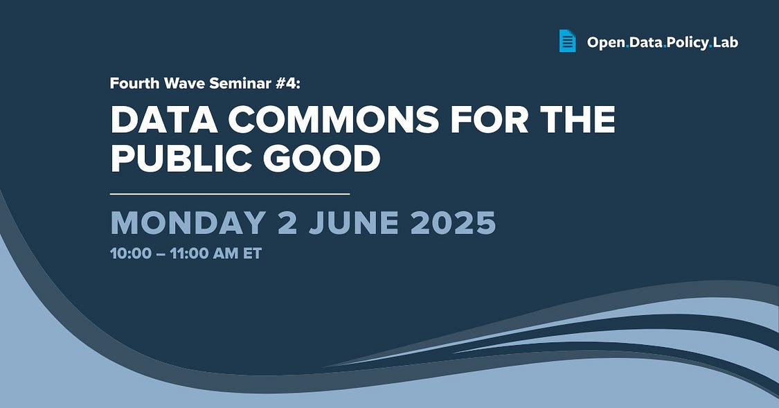 Fourth Wave of Open Data Seminar: Data Commons for the Public Good | by ...