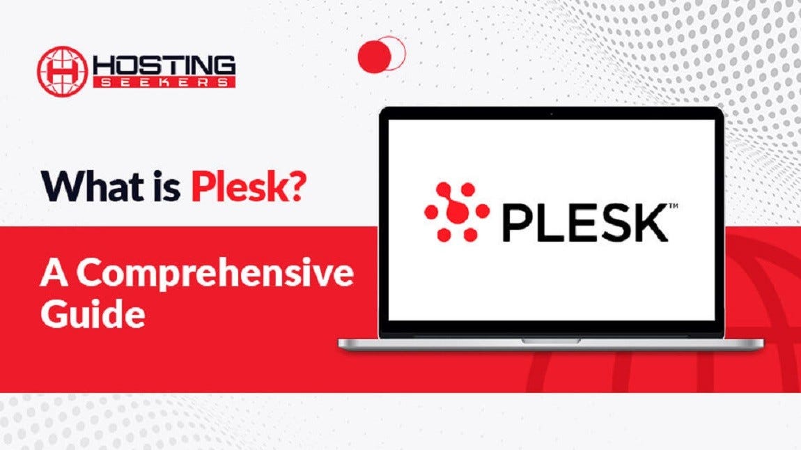 What Is Plesk and Why Should You Use It For Your Website? | by Jimmyleeus | Medium
